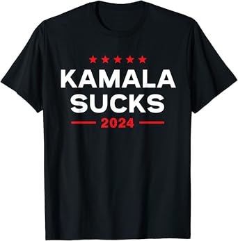 Amazon.com: Kamala Sucks 2024 Anti Kamala Harris T-Shirt : Clothing, Shoes & Jewelry